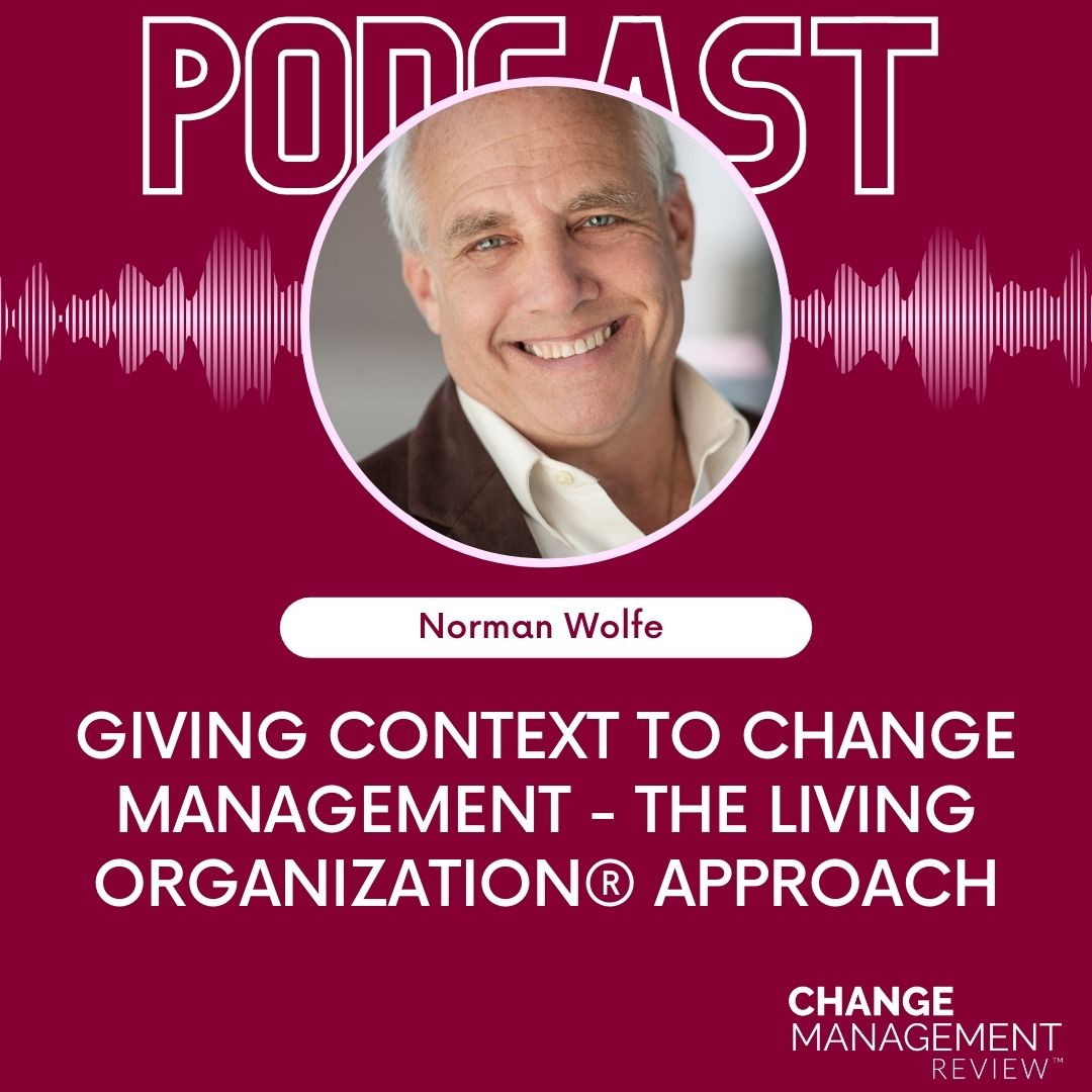 Norman Wolfe – CMR Meet the Expert – Square | Change Management Review ... Norman Wolfe – CMR Meet the Expert – Square | Change Management Review ...